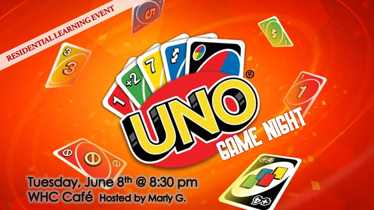 Uno Game Night - Walnut Hill College
