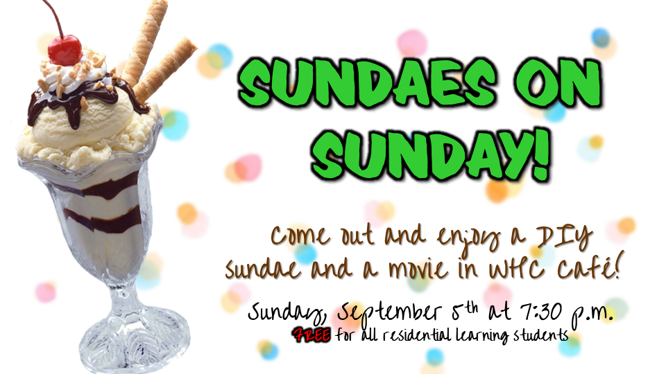Residential Learning: Sundaes on Sunday - Walnut Hill College